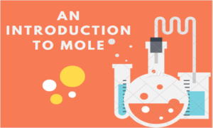 Introduction To Mole: Definition, Formula, And Calculations